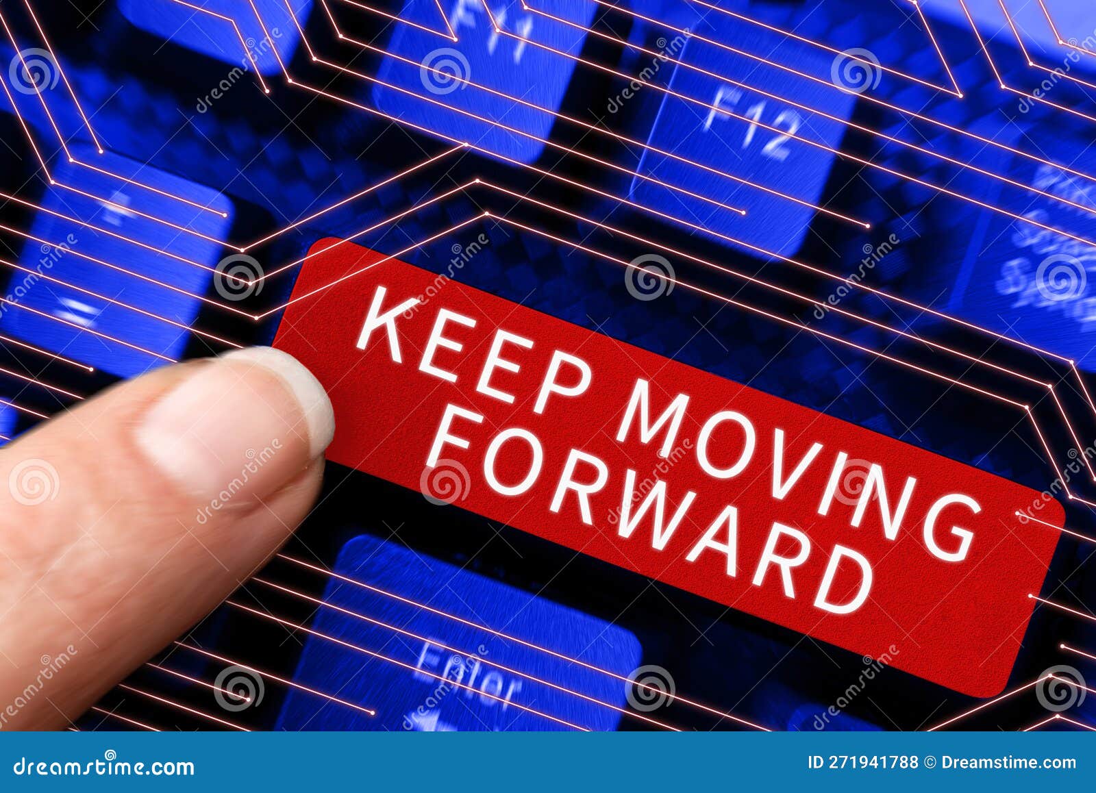 Conceptual Caption Keep Moving Forward. Word for Invitation Anyone Not ...