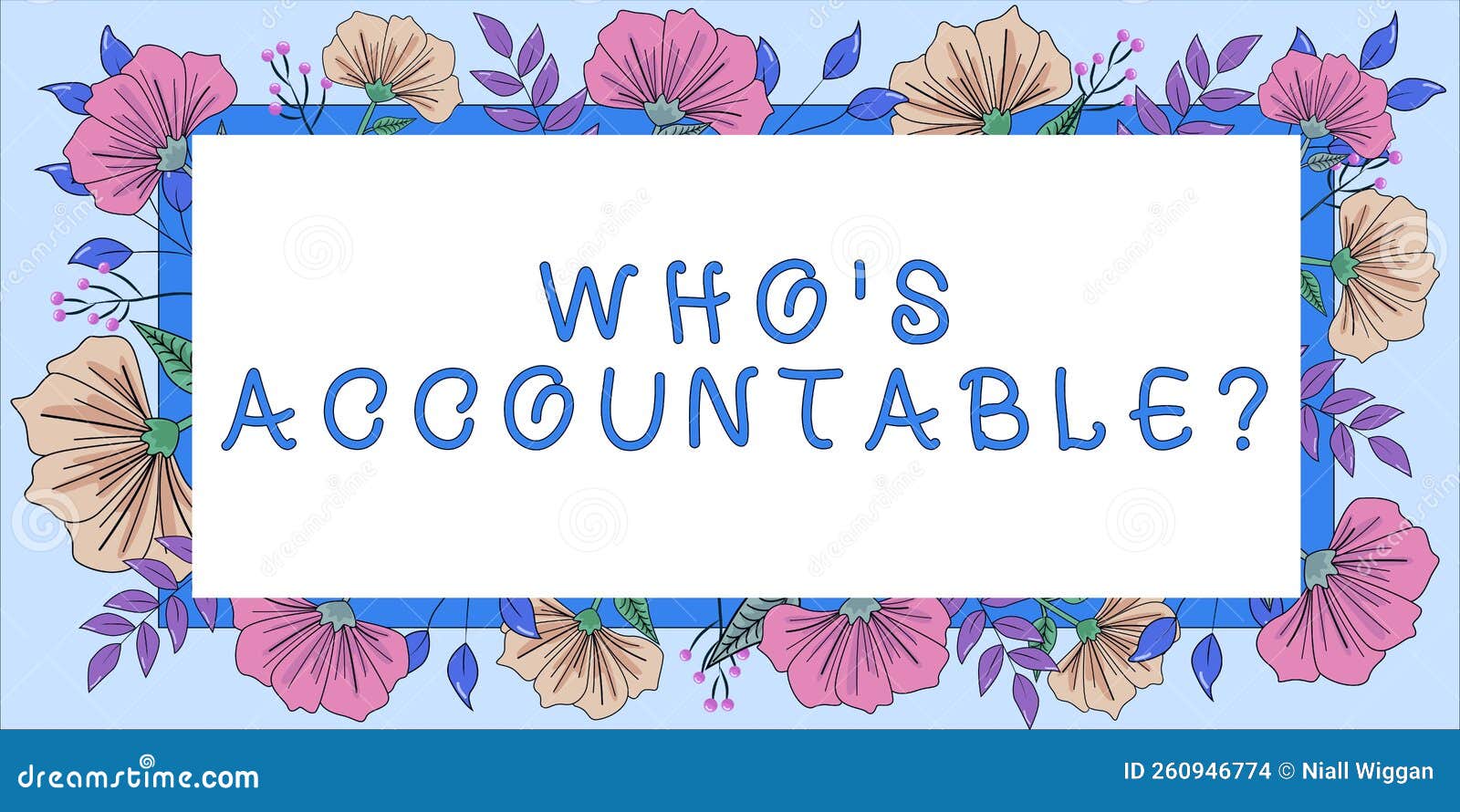 Conceptual Caption Who S Accountable. Business Concept Answerable for ...