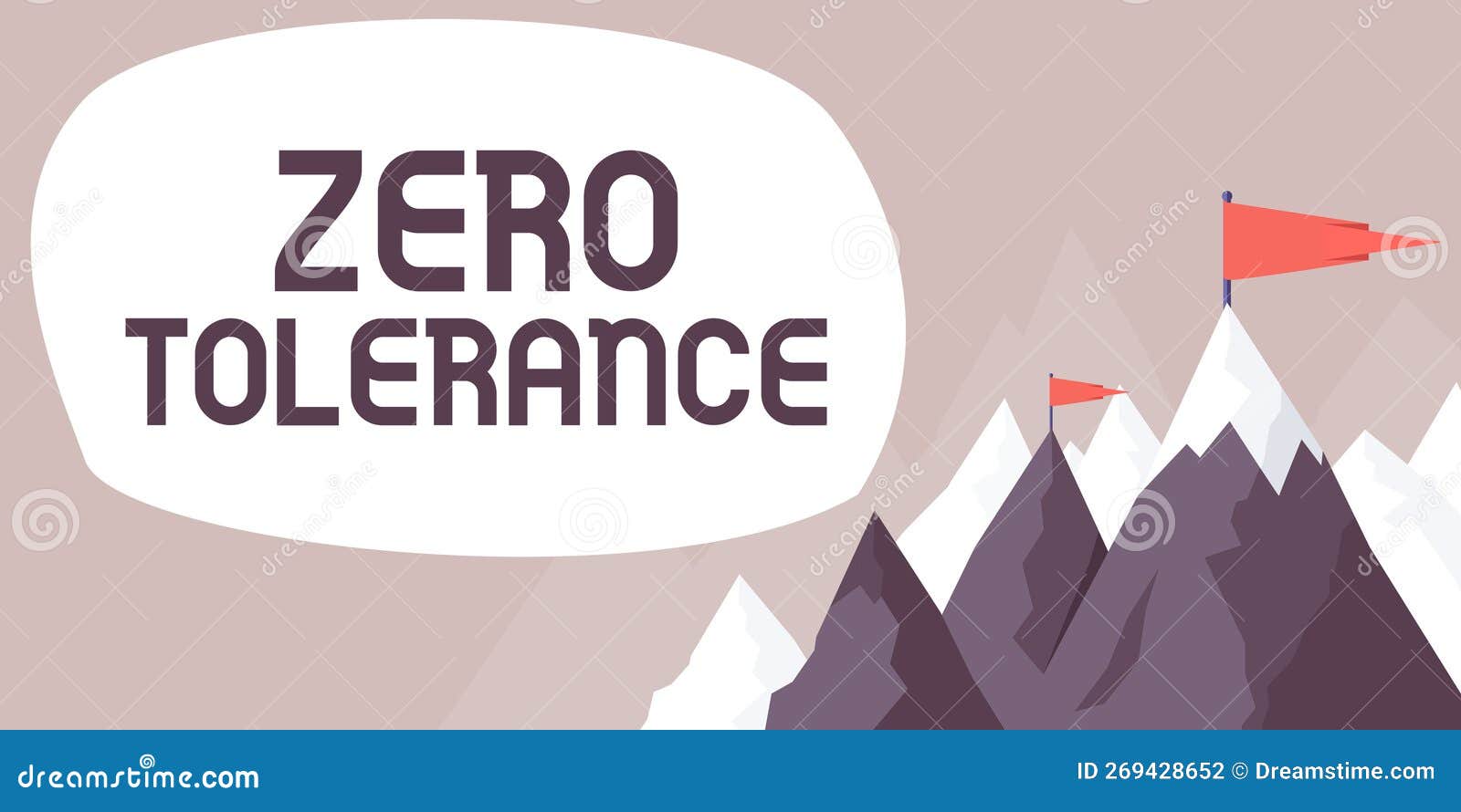 Sign Displaying Zero Tolerance. Business Overview Refusal To Accept ...