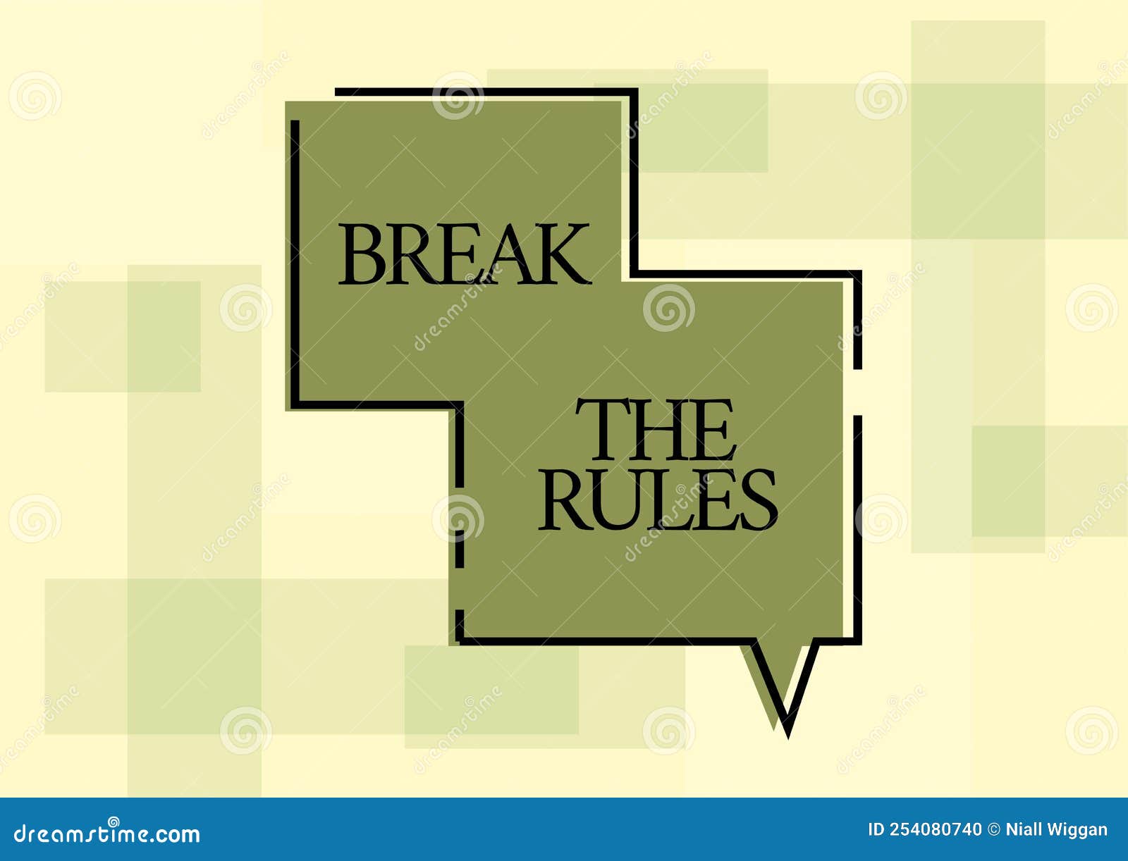 Sign Displaying Break the Rules. Business Showcase Make Changes Do ...