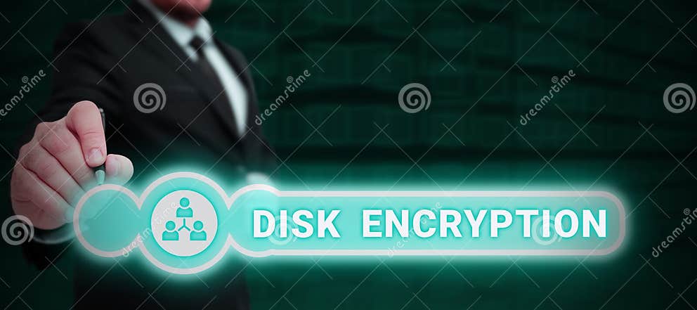 Conceptual Display Disk Encryption. Conceptual Photo the Security Mechanism Used To Protect Data ...