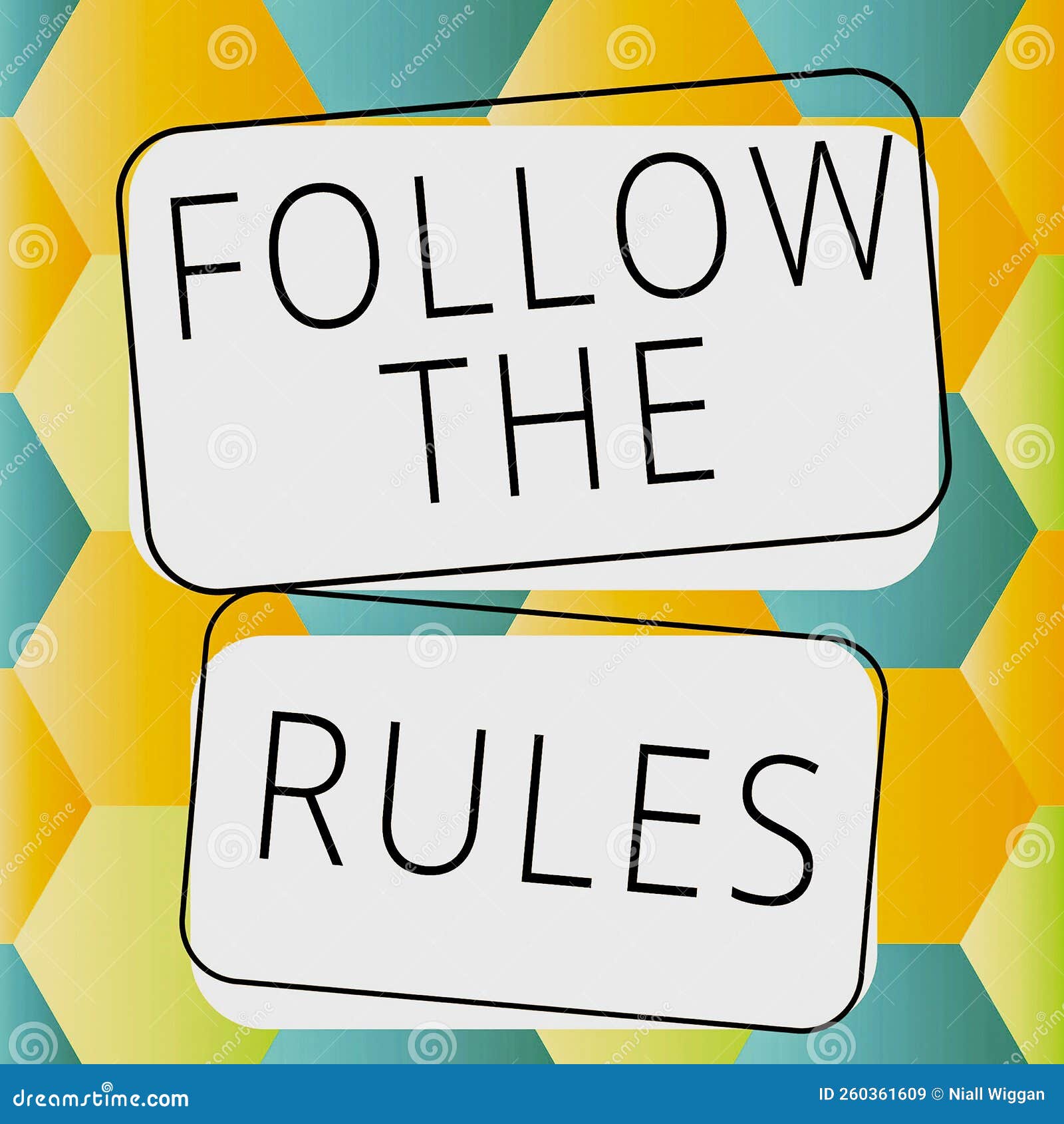 Conceptual Display Follow the Rules. Business Showcase Learn To Conform ... Conceptual Display Follow the Rules. Business Showcase Learn To Conform ...