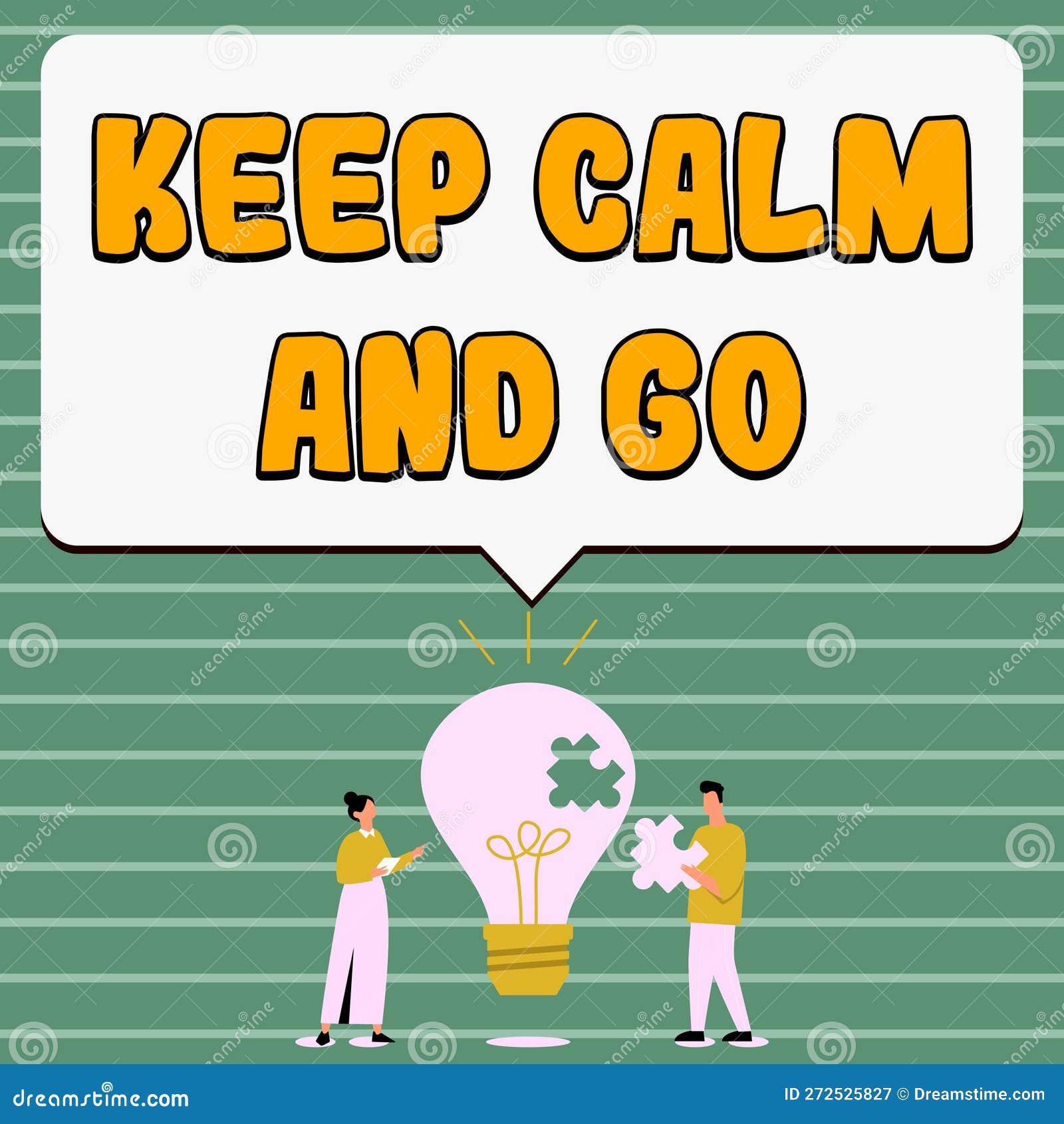 Conceptual Display Keep Calm and Go. Business Idea Be Relaxed and ...