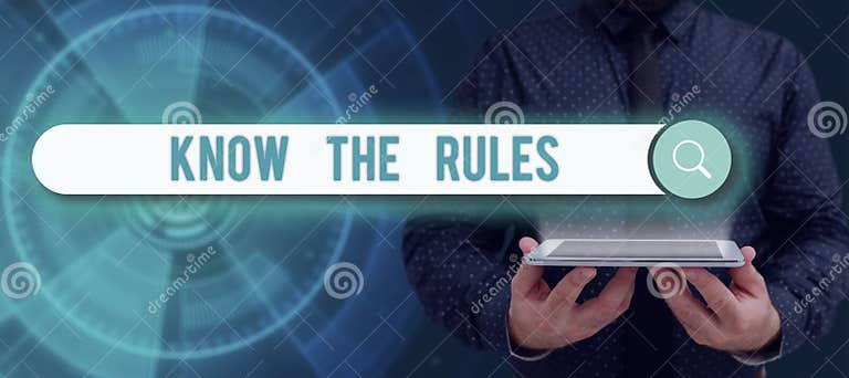 Hand Writing Sign Know the Rules. Business Overview Learn the Accepted ...