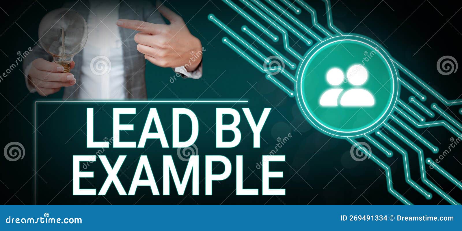 Conceptual Display Lead by Example. Concept Meaning Be a Mentor Leader ...