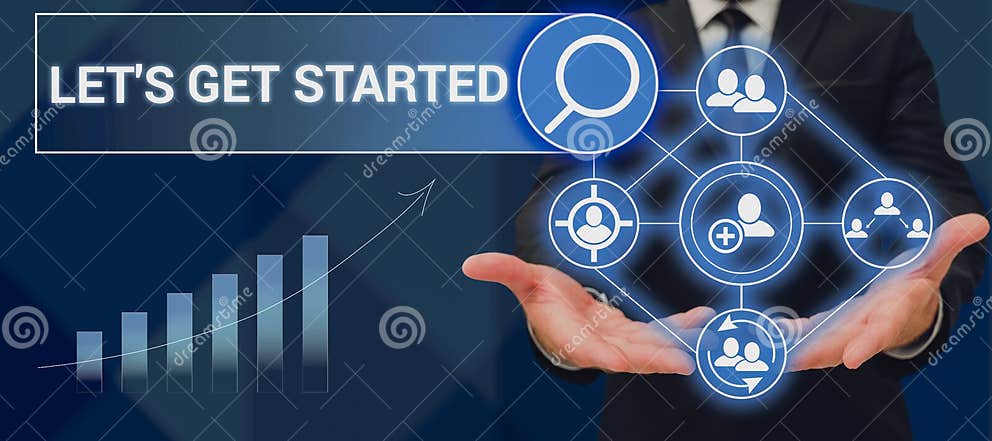 Conceptual Display Let& X27;s Get Started. Business Approach To Begin ... Conceptual Display Let& X27;s Get Started. Business Approach To Begin ...