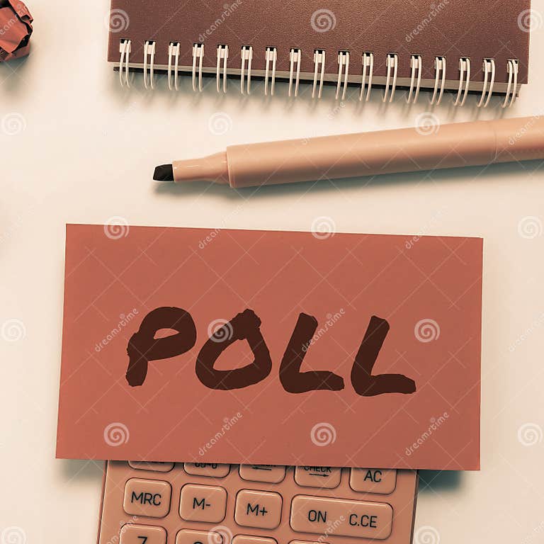 Conceptual Display Poll. Word for Record of the Number of Votes Cast in ...