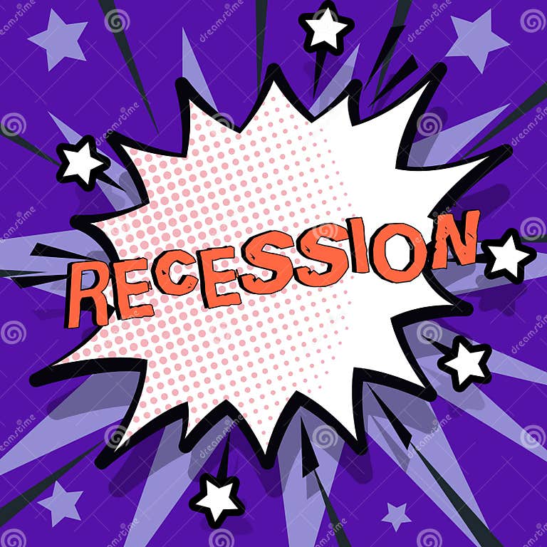Inspiration Showing Sign Recession. Business Concept the Process of Progressive Decrease in ...