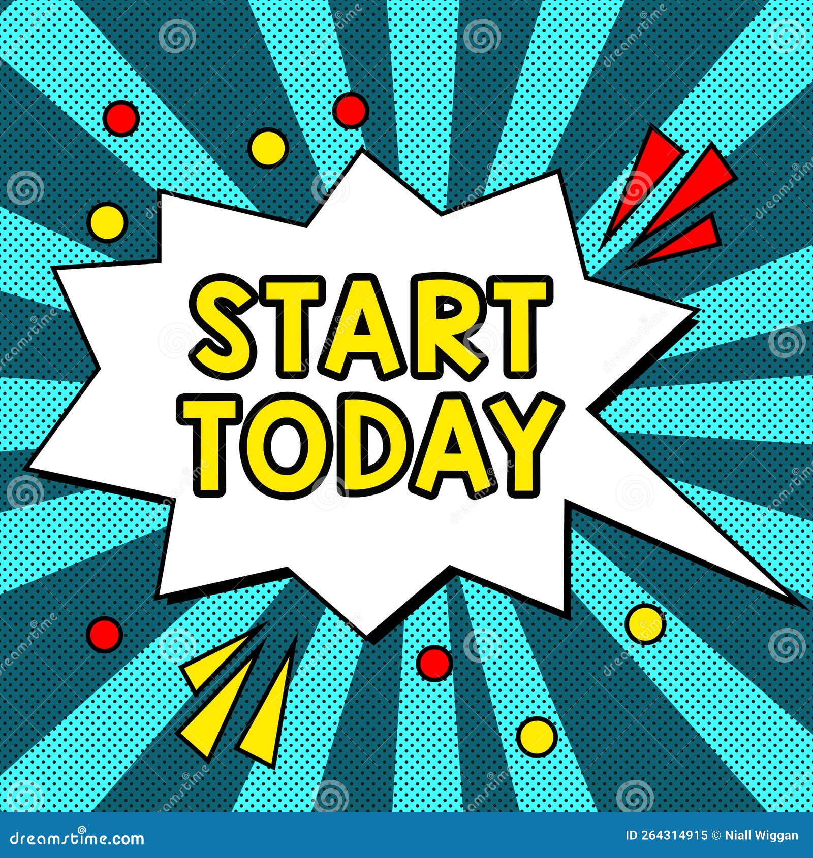 Conceptual Display Start Today. Internet Concept To Begin Doing ...