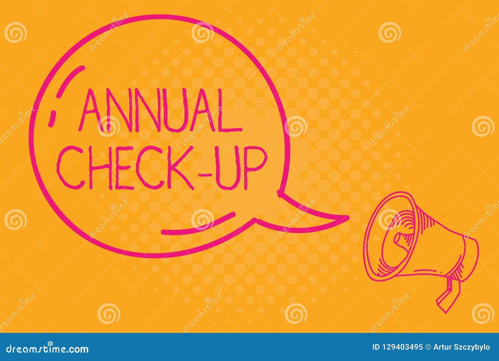 Conceptual Hand Writing Showing Annual Check Up. Business Photo Text ... Conceptual Hand Writing Showing Annual Check Up. Business Photo Text ...