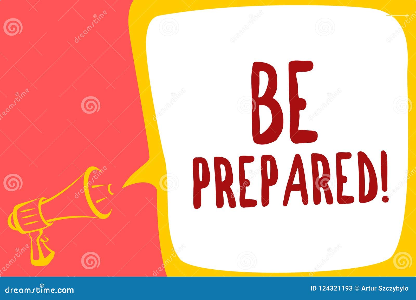 Conceptual Hand Writing Showing Be Prepared. Business Photo Text ... Conceptual Hand Writing Showing Be Prepared. Business Photo Text ...