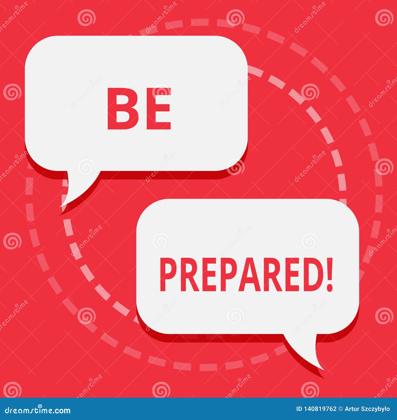 Conceptual Hand Writing Showing Be Prepared. Business Photo Text Stay ... Conceptual Hand Writing Showing Be Prepared. Business Photo Text Stay ...