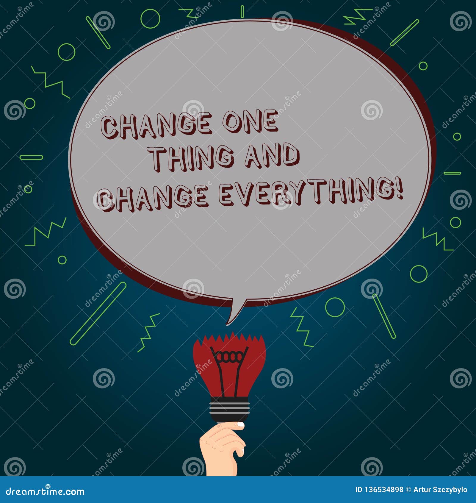 Conceptual Hand Writing Showing Change One Thing and Change Everything ... Conceptual Hand Writing Showing Change One Thing and Change Everything ...
