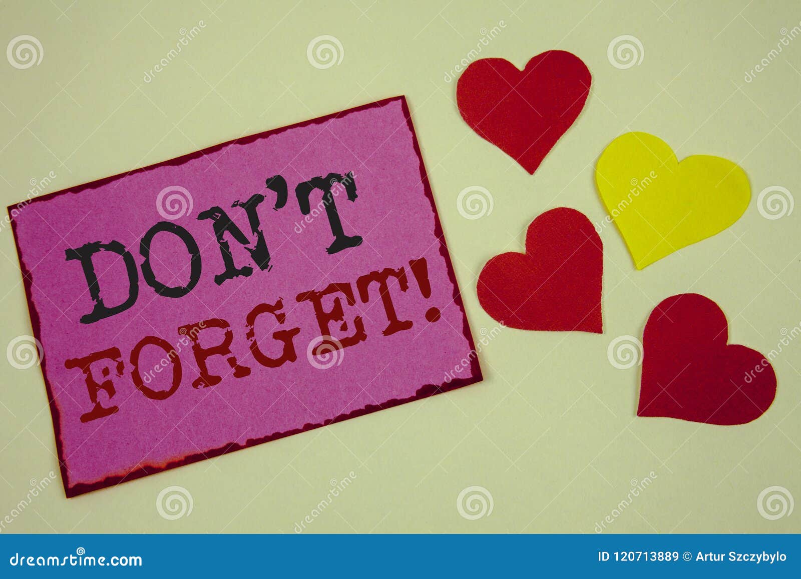 Conceptual Hand Writing Showing Do Not Forget Motivational Call ... Conceptual Hand Writing Showing Do Not Forget Motivational Call ...