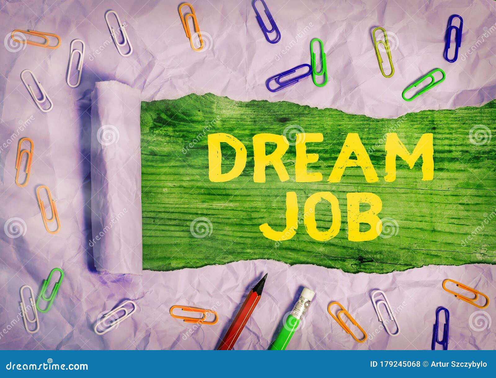 Conceptual Hand Writing Showing Dream Job. Business Photo Text an Act ... Conceptual Hand Writing Showing Dream Job. Business Photo Text an Act ...