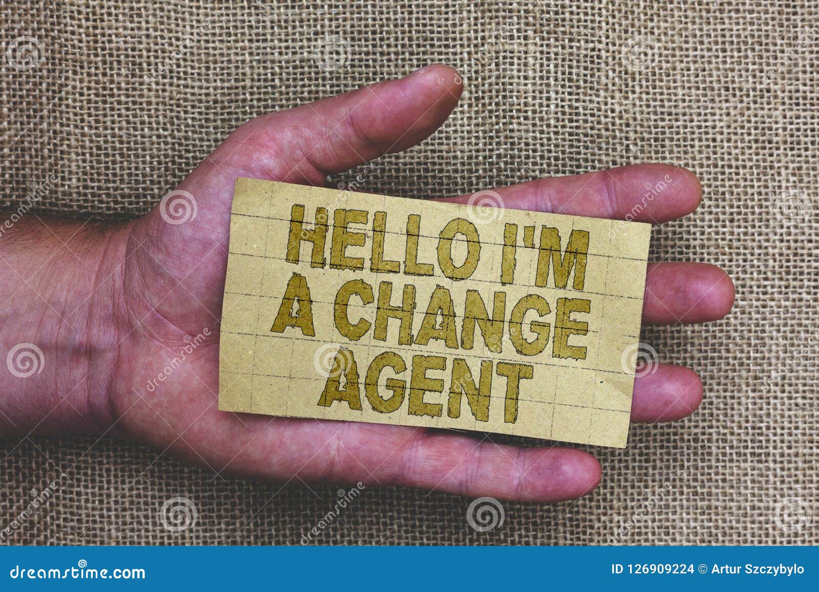 Conceptual Hand Writing Showing Hello I am a Change Agent. Business Photo Showcasing Promoting ...
