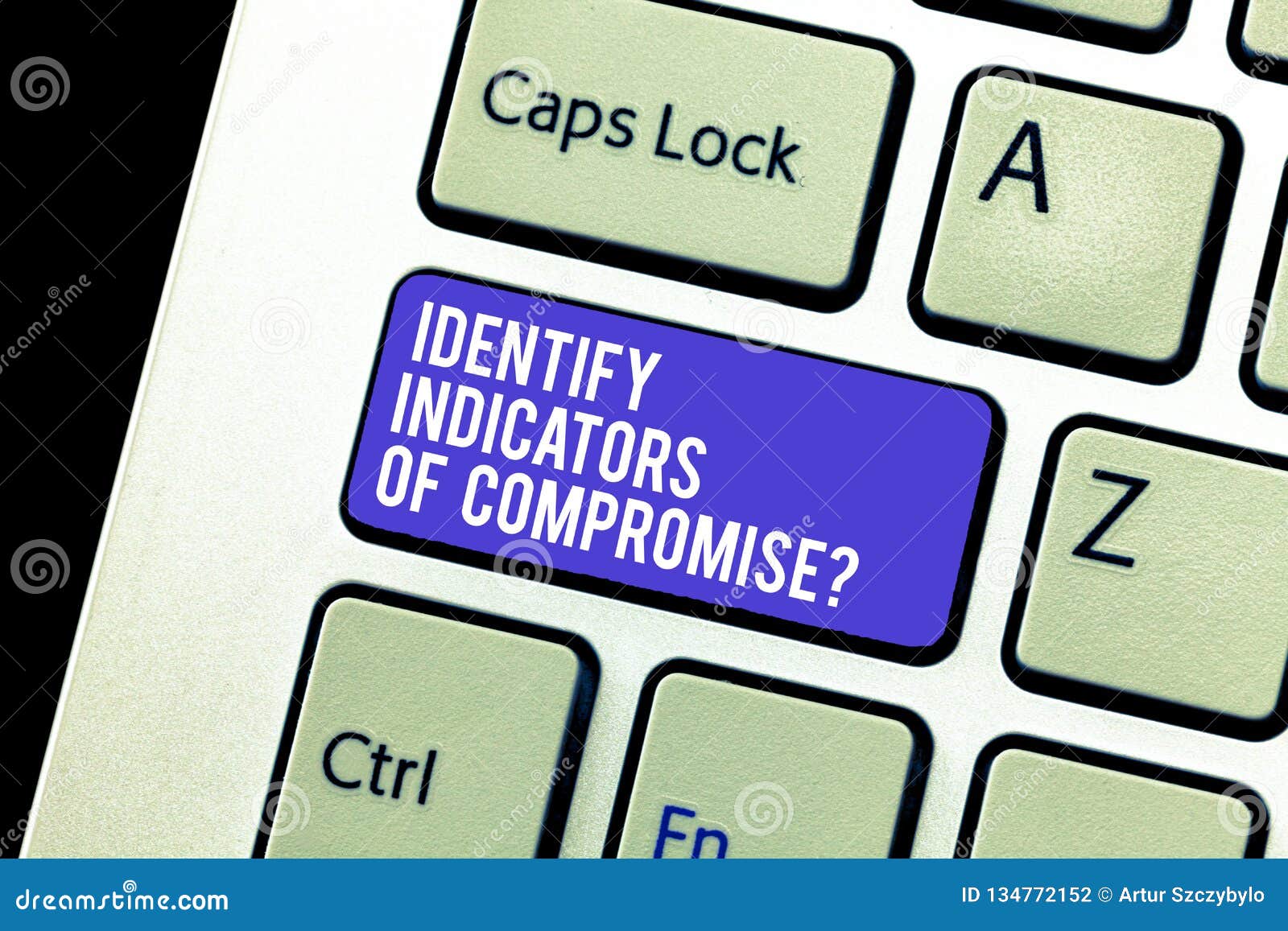 Conceptual Hand Writing Showing Identify Indicators of Compromise ... Conceptual Hand Writing Showing Identify Indicators of Compromise ...