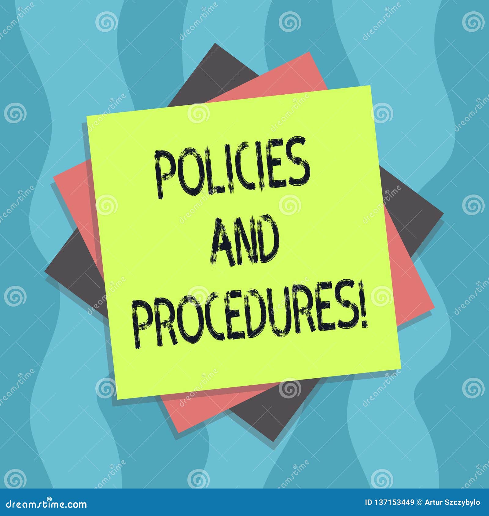 Conceptual Hand Writing Showing Policies and Procedures. Business Photo ... Conceptual Hand Writing Showing Policies and Procedures. Business Photo ...