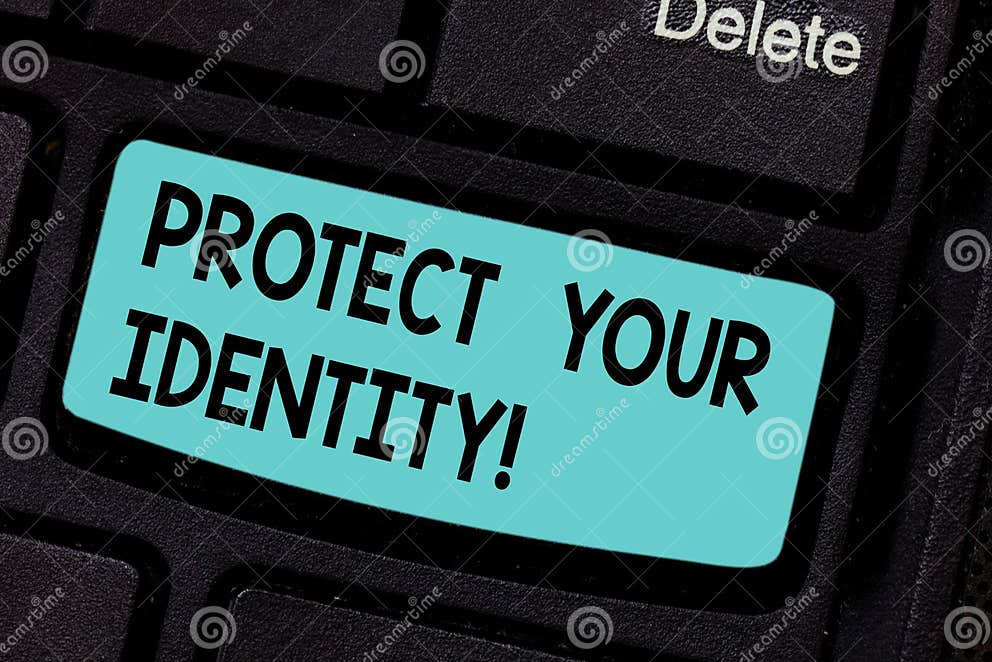 Conceptual Hand Writing Showing Protect Your Identity Business Photo
