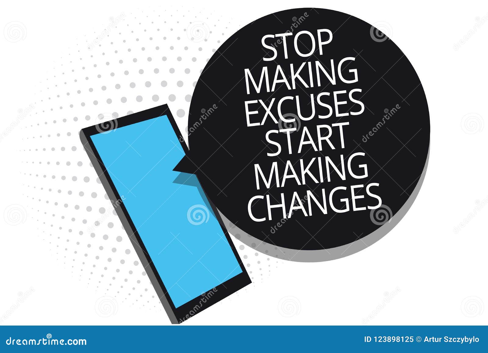 Conceptual Hand Writing Showing Stop Making Excuses Start Making ... Conceptual Hand Writing Showing Stop Making Excuses Start Making ...
