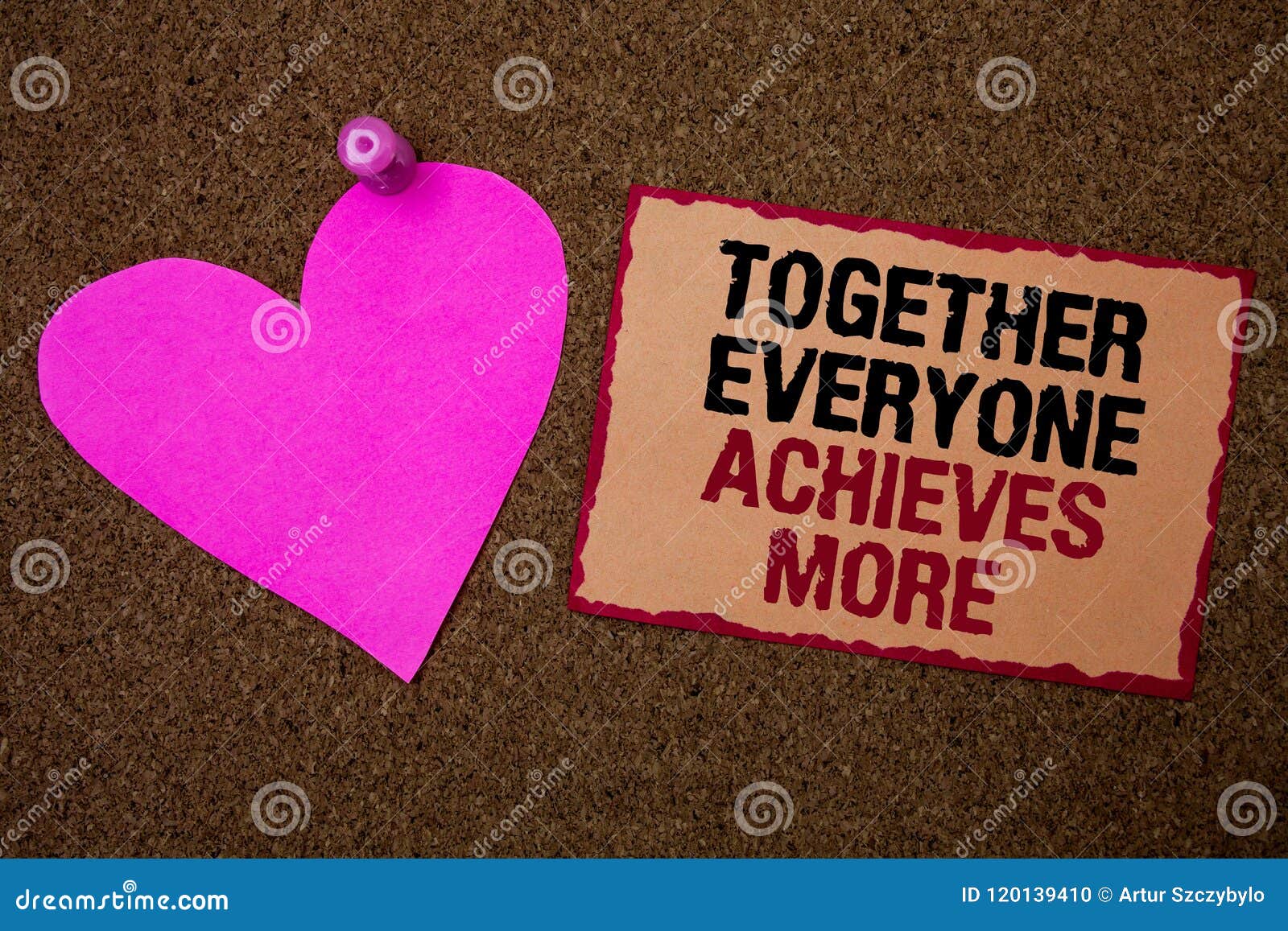 Conceptual Hand Writing Showing Together Everyone Achieves More ... Conceptual Hand Writing Showing Together Everyone Achieves More ...