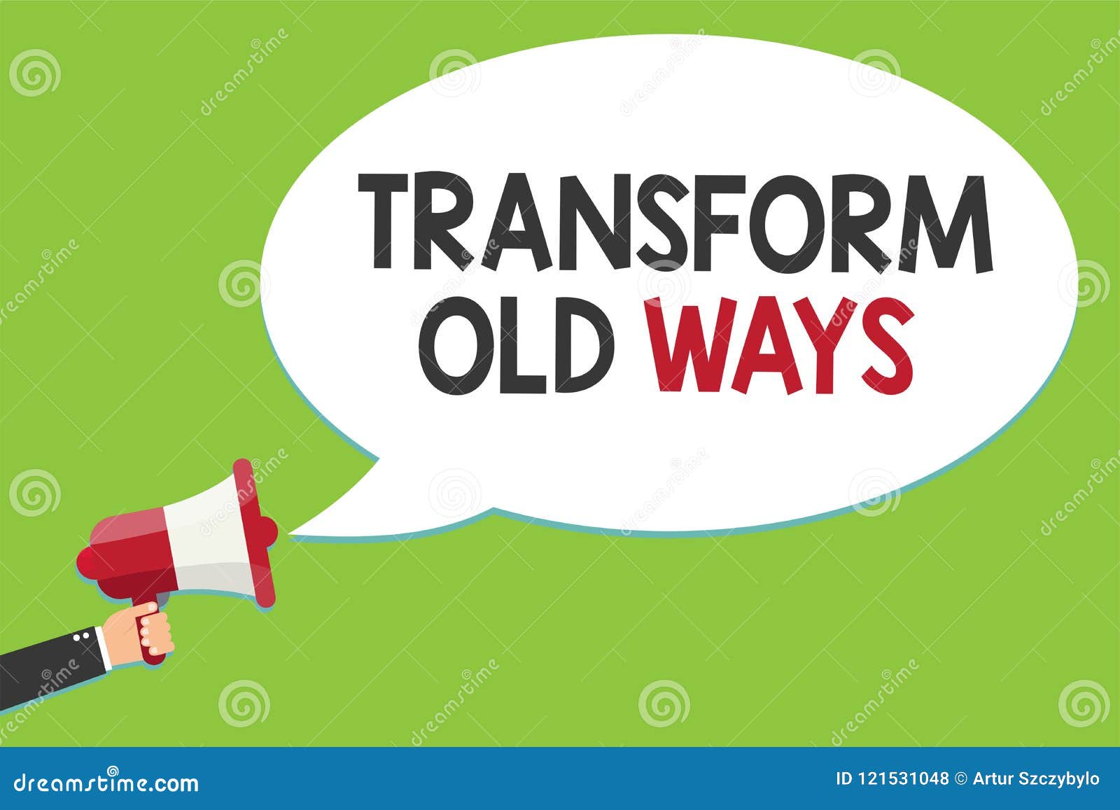 Conceptual Hand Writing Showing Transform Old Ways. Business Photo Text ...