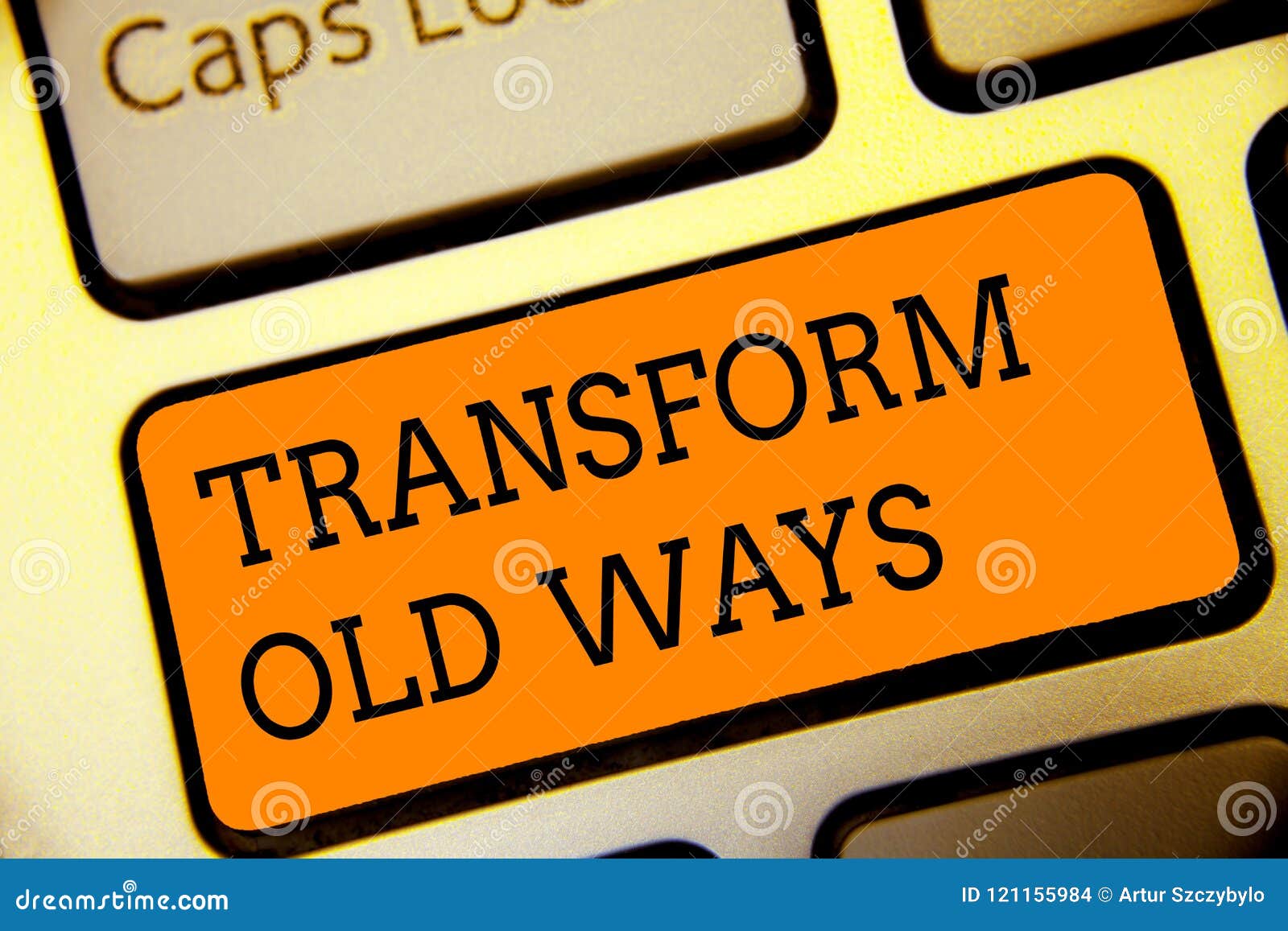 Conceptual Hand Writing Showing Transform Old Ways. Business Photo Text ... Conceptual Hand Writing Showing Transform Old Ways. Business Photo Text ...