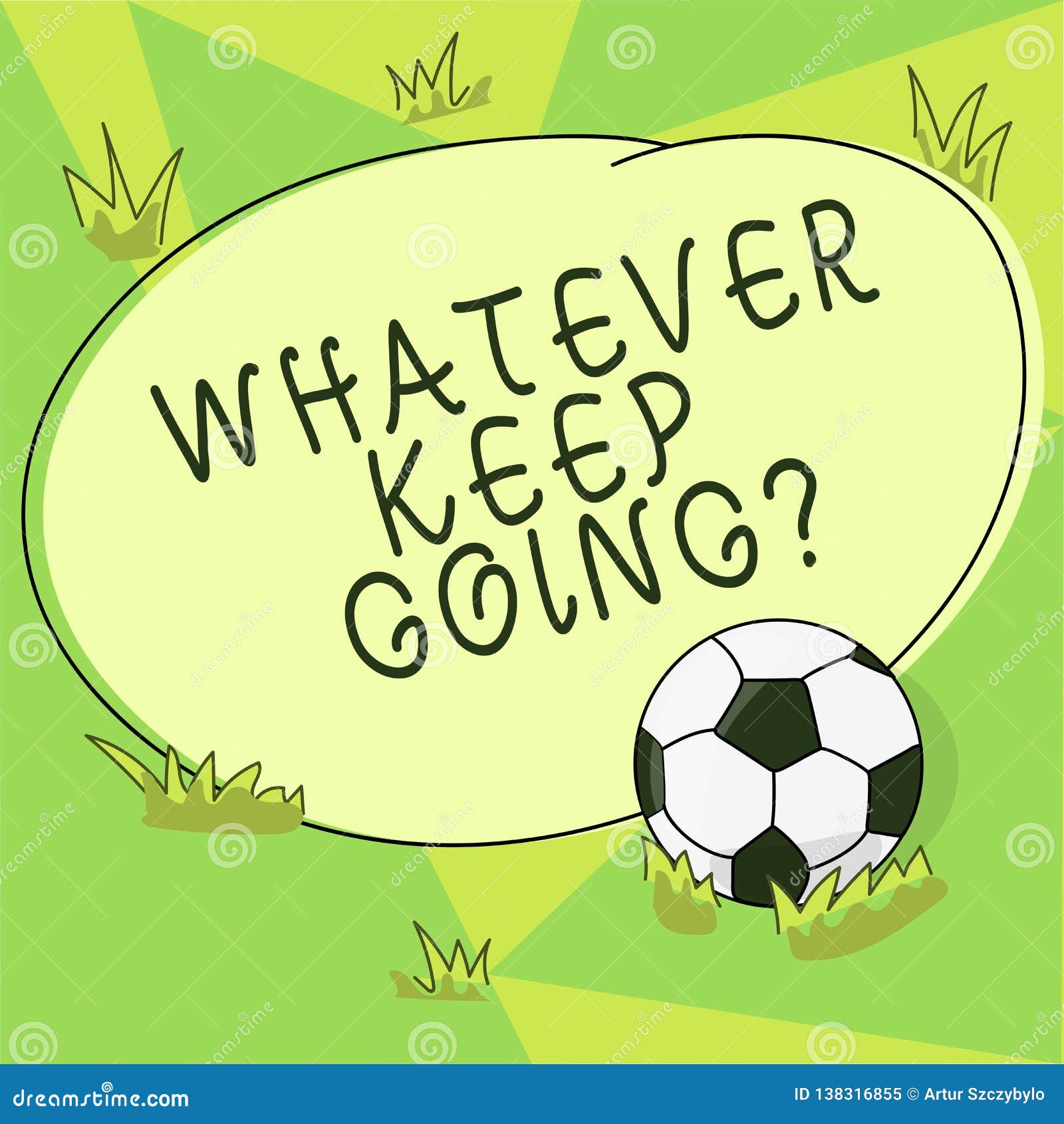 Conceptual Hand Writing Showing Whatever Keep Going. Business Photo ...