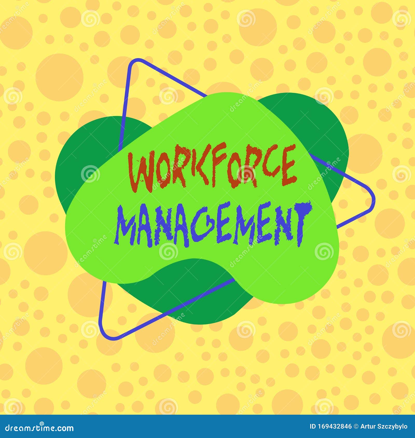 Conceptual Hand Writing Showing Workforce Management. Business Photo ... Conceptual Hand Writing Showing Workforce Management. Business Photo ...