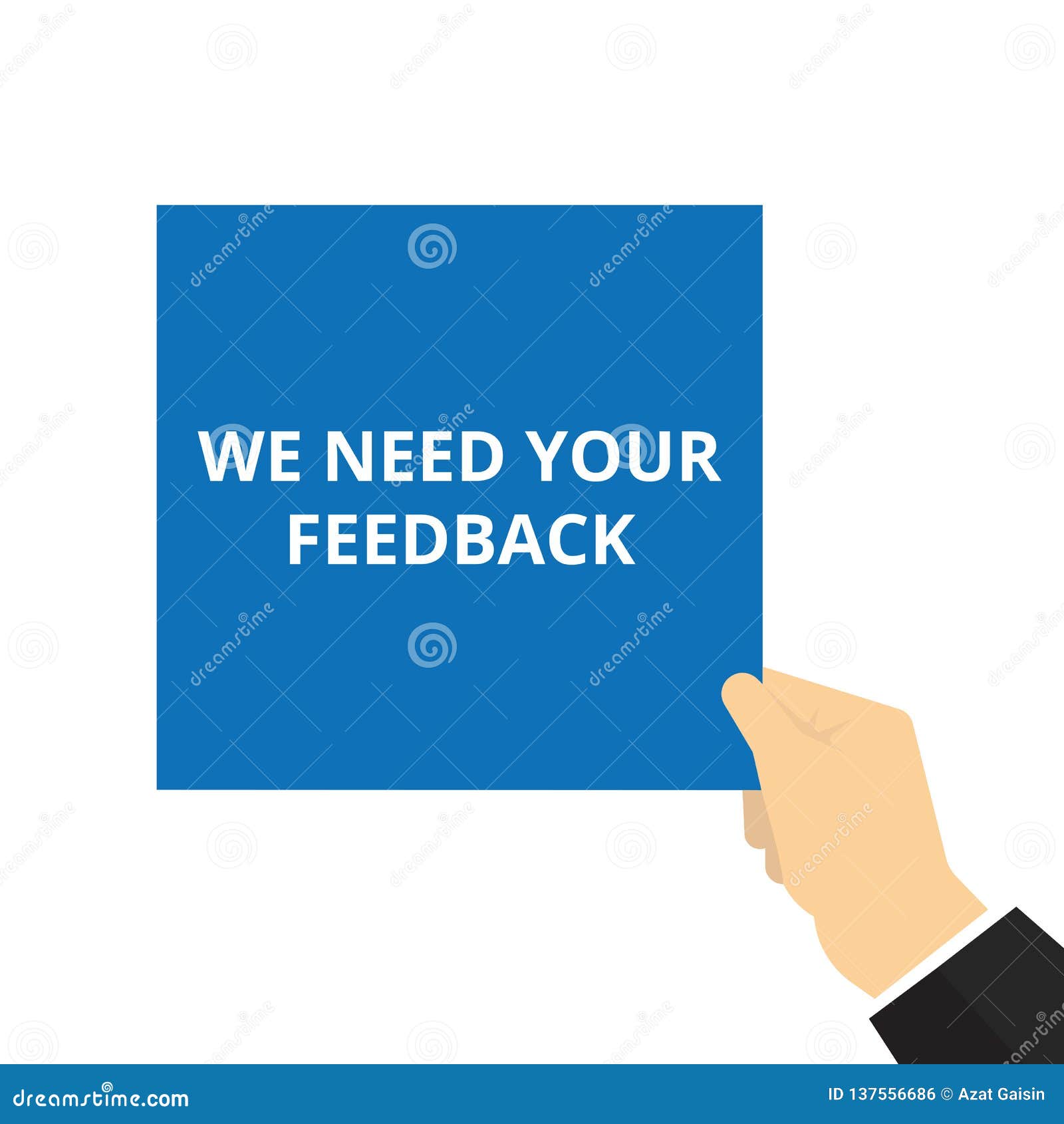 Conceptual Writing Showing we Need Your Feedback Stock Illustration ...