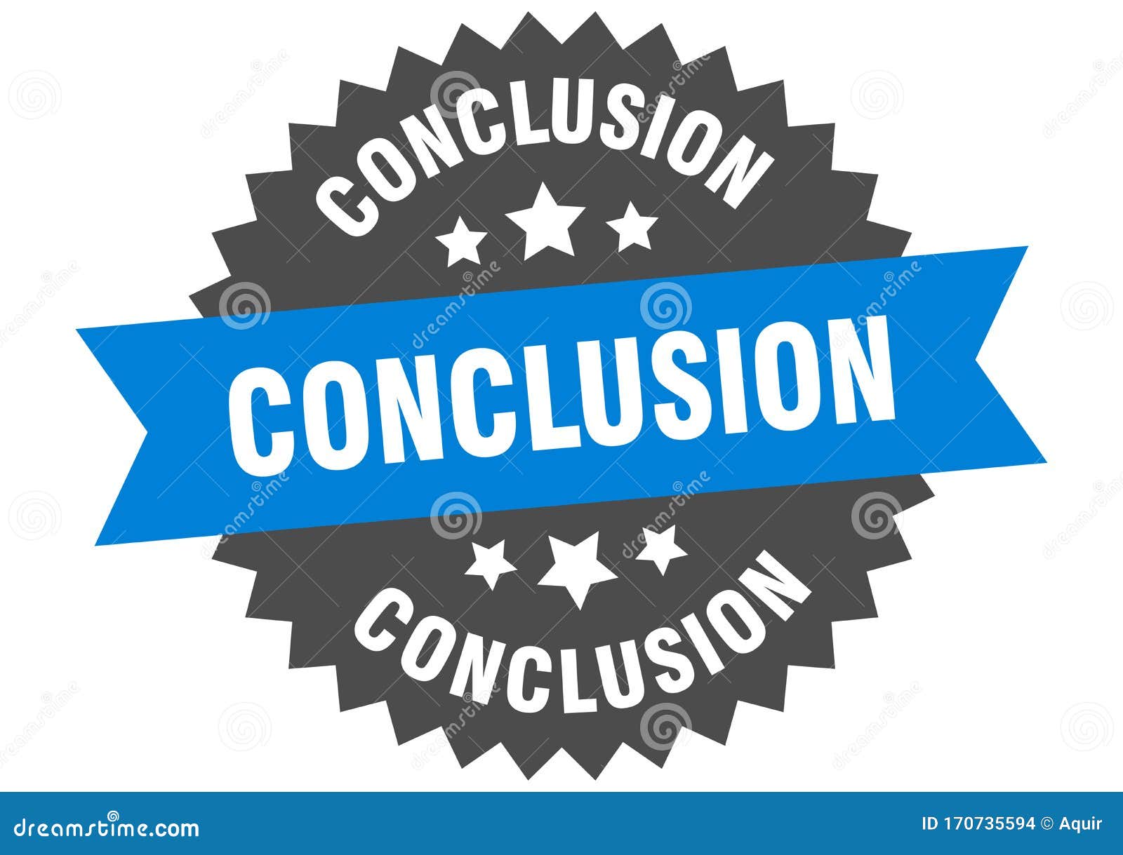 Conclusion Sign. Conclusion Circular Band Label. Conclusion Sticker ...