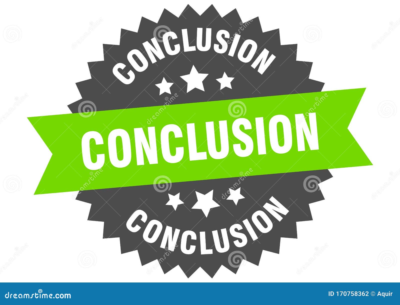 Conclusion Sign. Conclusion Circular Band Label. Conclusion Sticker ...