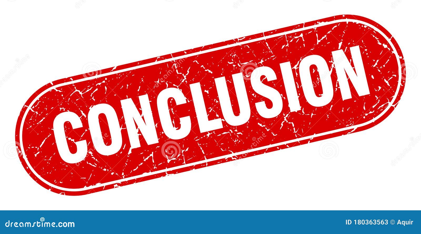 Conclusion Sign. Conclusion Grunge Stamp. Cartoon Vector ...
