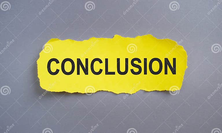 Conclusion. Text Inside Yellow Torn Paper Stock Image - Image of ...