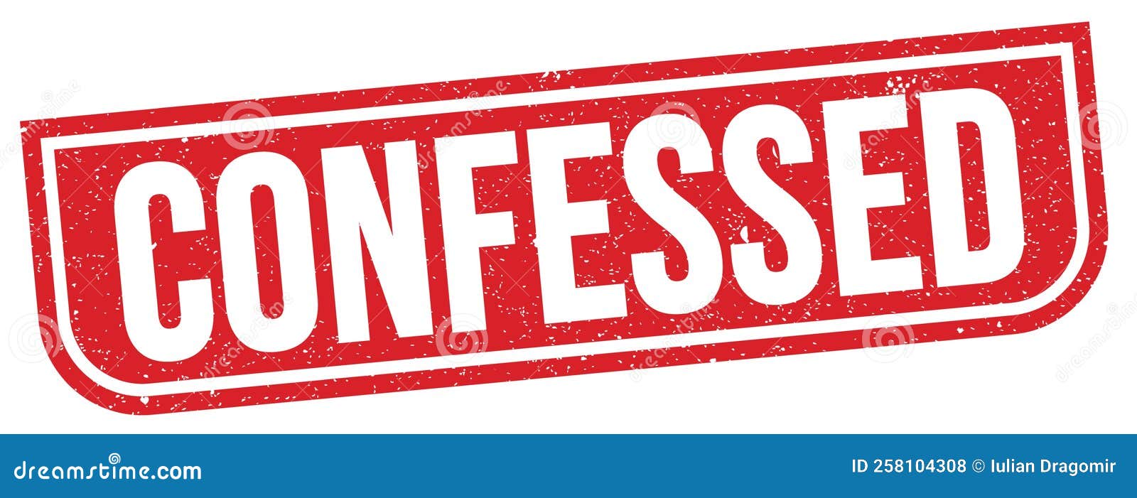 CONFESSED Text Written on Red Stamp Sign Stock Illustration ...