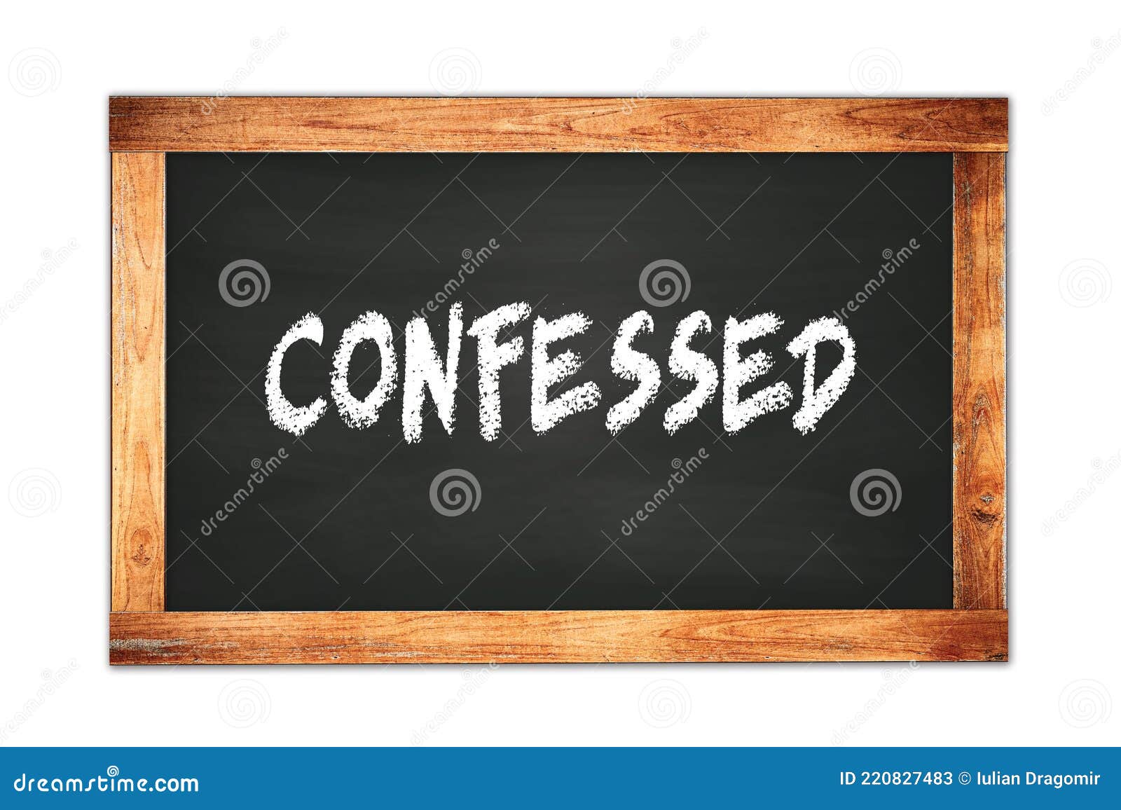 CONFESSED Text Written on Wooden Frame School Blackboard Stock ...