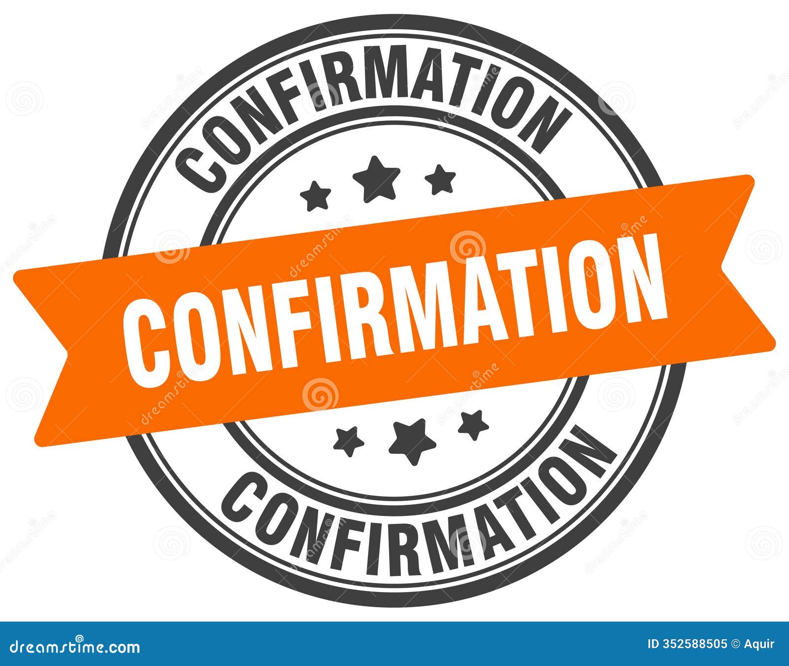 Confirmation Stamp. Confirmation Label On Transparent Background. Round ...