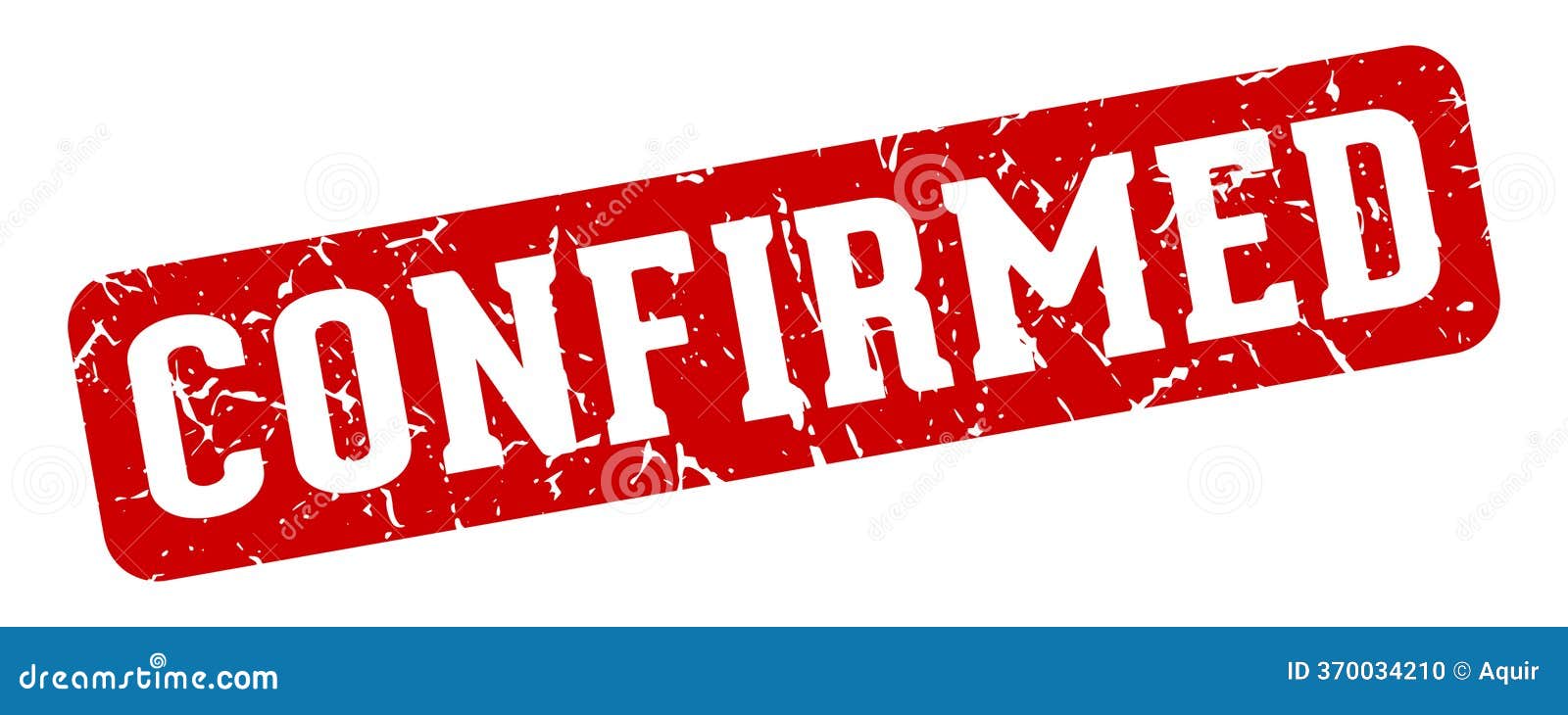 Confirmed Rectangular Sign. Confirmed Stamp Vector Illustration ...