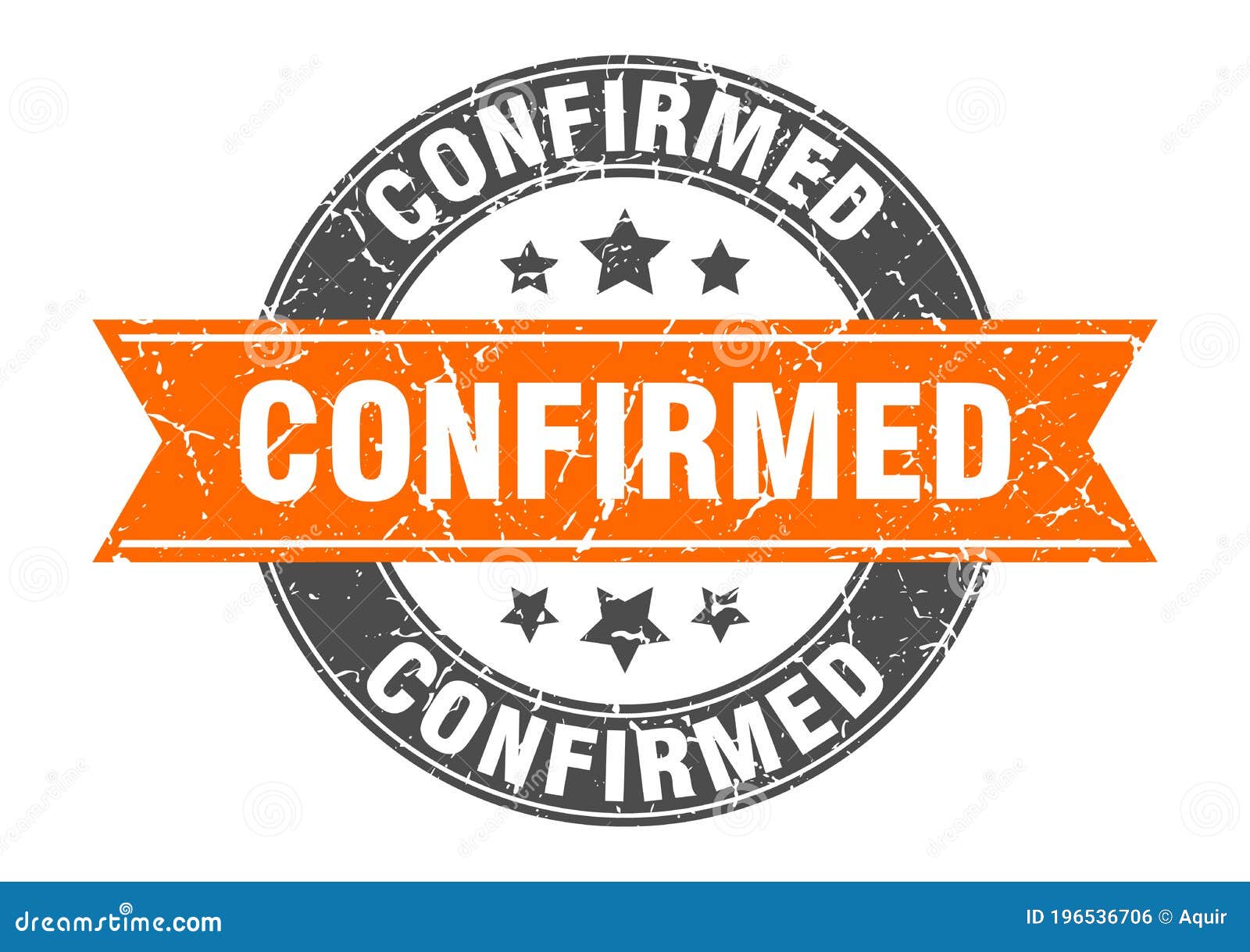 Confirmed Round Stamp with Ribbon. Label Sign Stock Vector ...