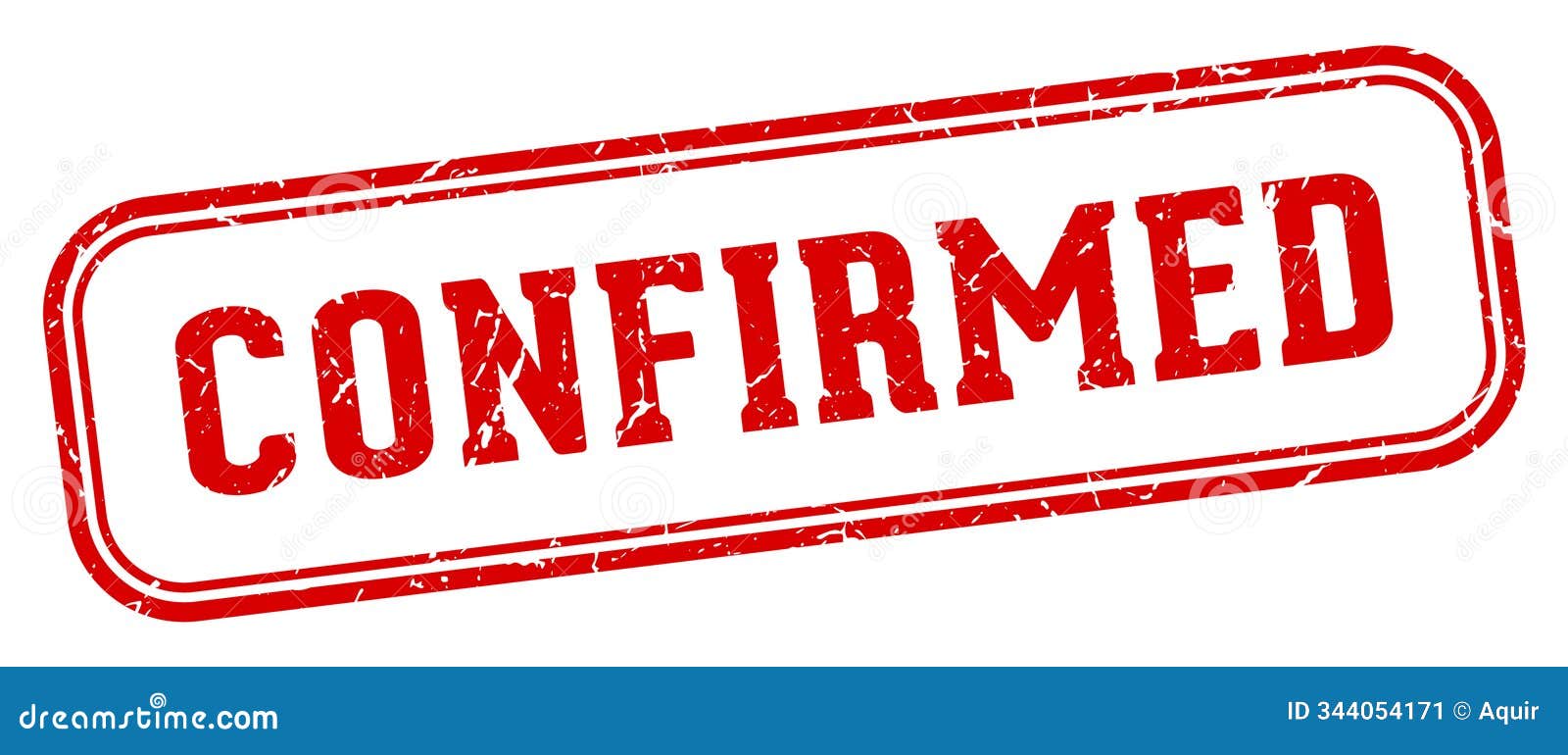 Confirmed Rectangular Sign. Confirmed Stamp Vector Illustration ...
