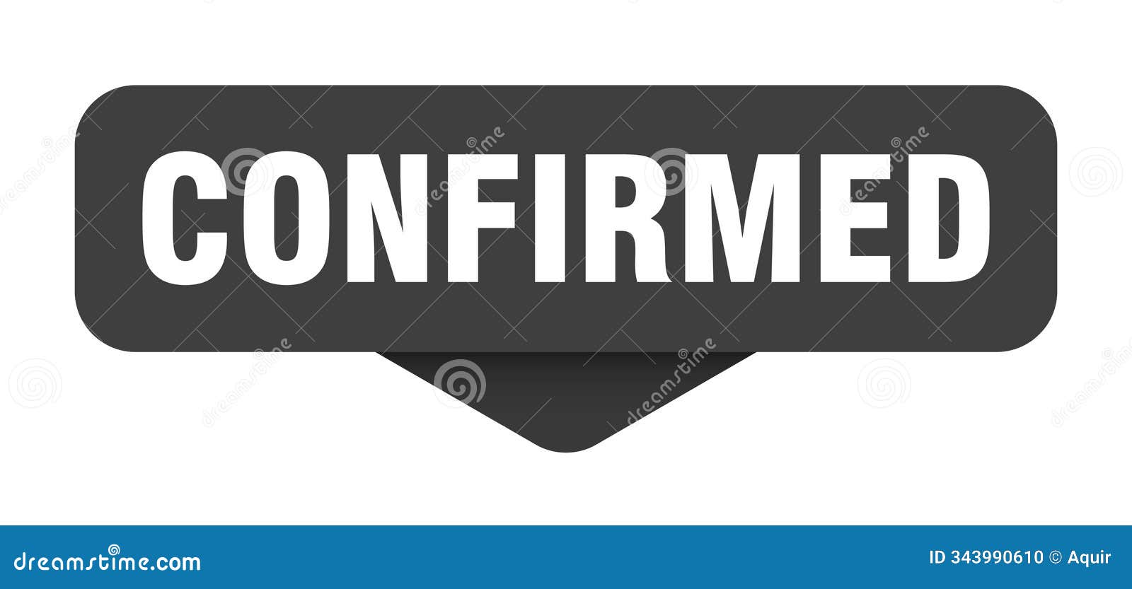 Confirmed Sticker. Confirmed Sign On Transparent Background Vector ...