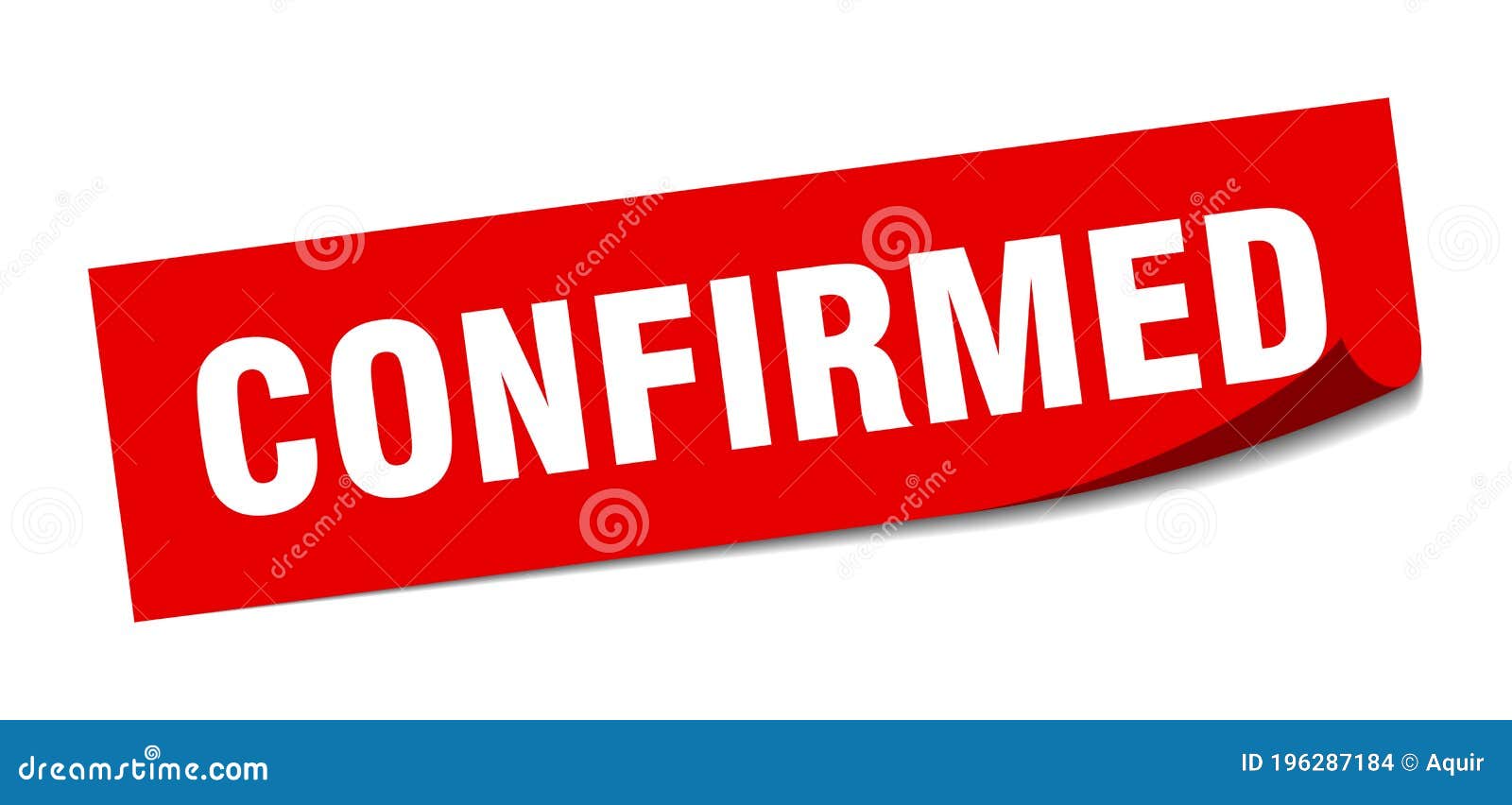 Confirmed Sticker. Square Isolated Label Sign. Peeler Stock Vector ...