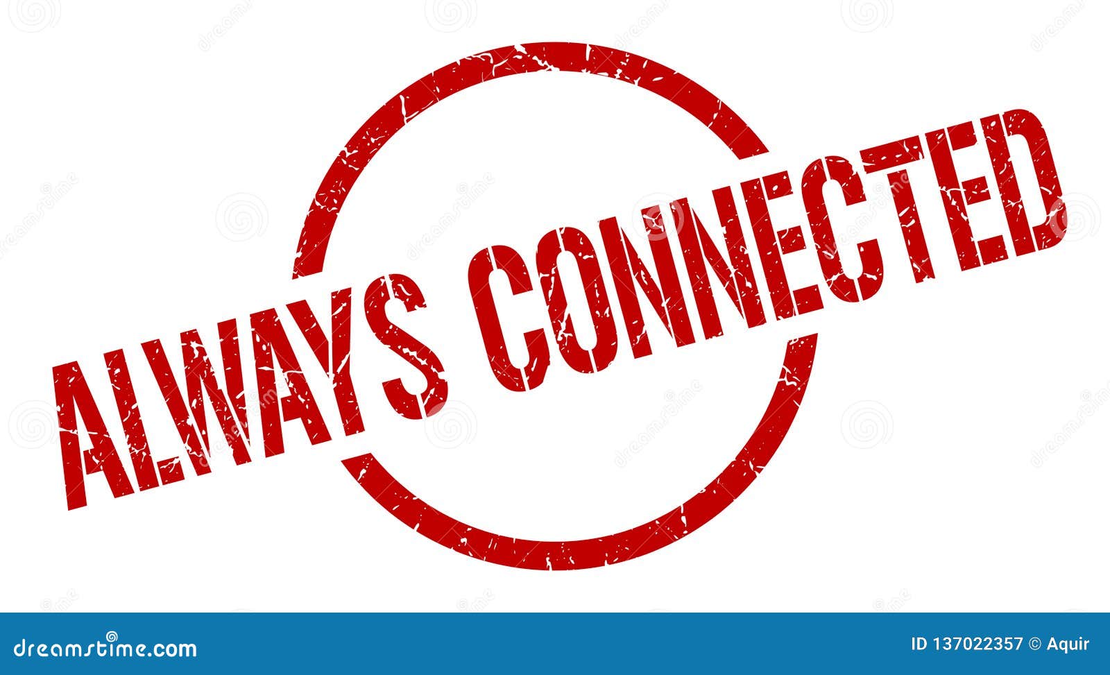 Always connected stamp stock vector. Illustration of white - 137022357