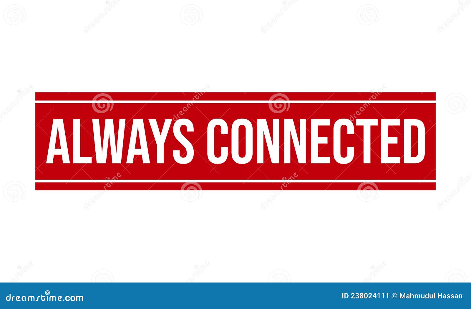 Always Connected Rubber Stamp. Red always Connected Rubber Grunge Stamp Seal Vector Illustration ...