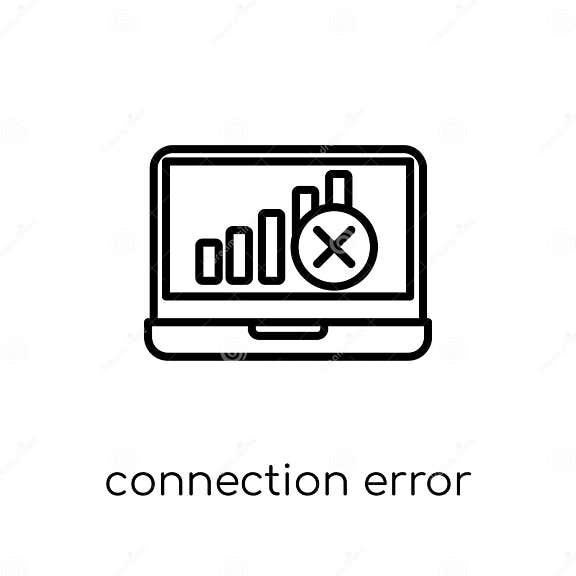 Connection Error Icon. Trendy Modern Flat Linear Vector Connecti Stock ...