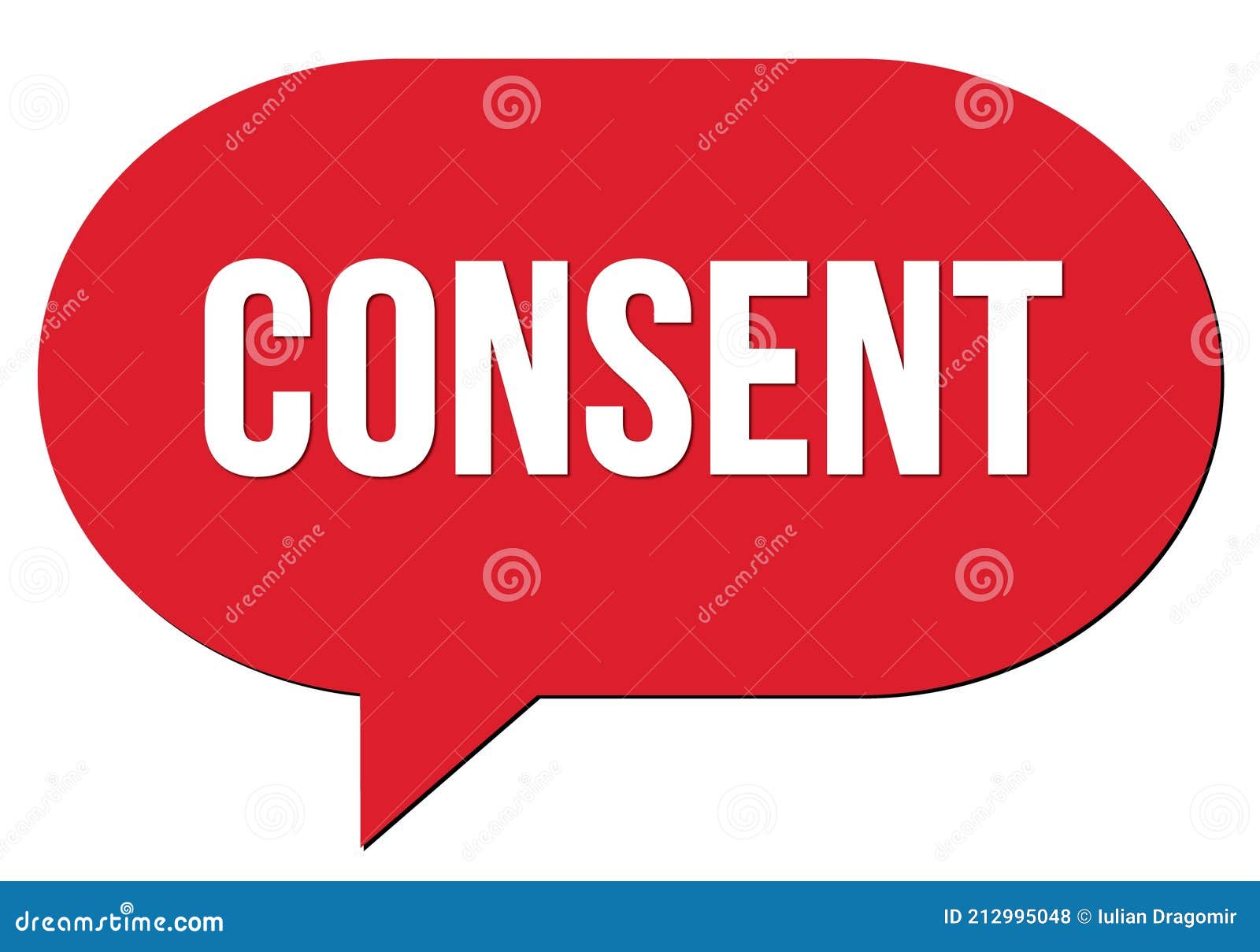CONSENT Text Written in a Red Speech Bubble Stock Illustration ...