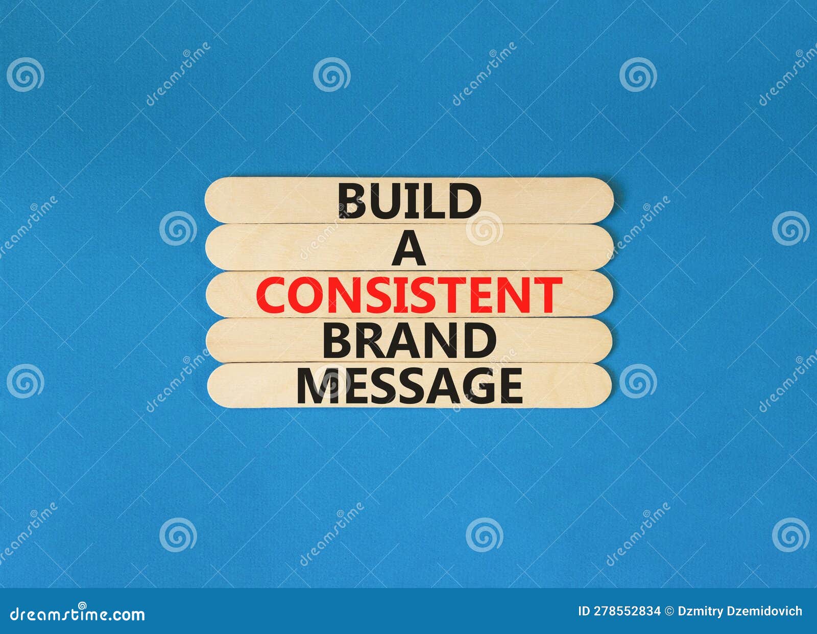 Consistent Brand Message Symbol. Concept Words Build a Consistent Brand ... Consistent Brand Message Symbol. Concept Words Build a Consistent Brand ...