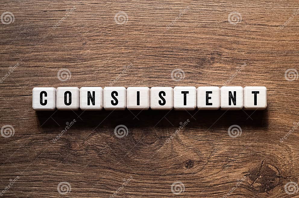 Consistent - Word Concept on Building Blocks, Text Stock Photo - Image ...