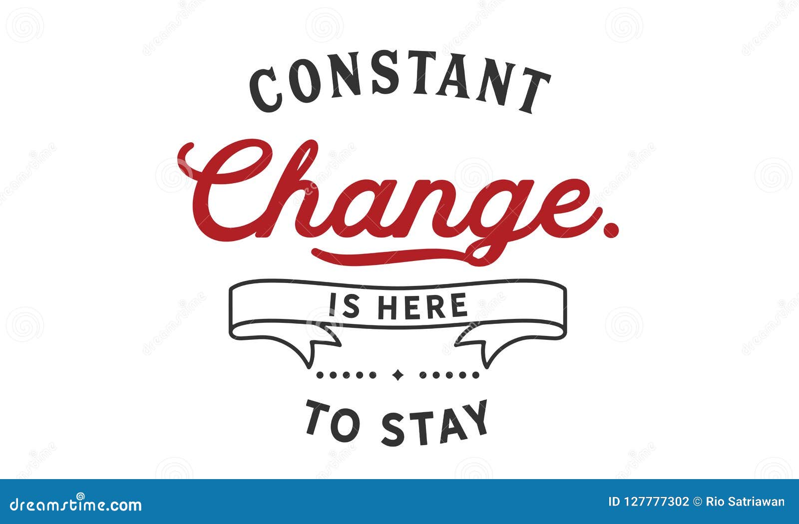 Change Is The Only Constant Stock Photo | CartoonDealer.com #28526028
