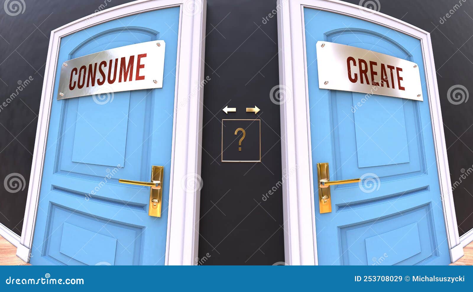 Consume And Create As Different Choices In Life - Pictured As Words ...